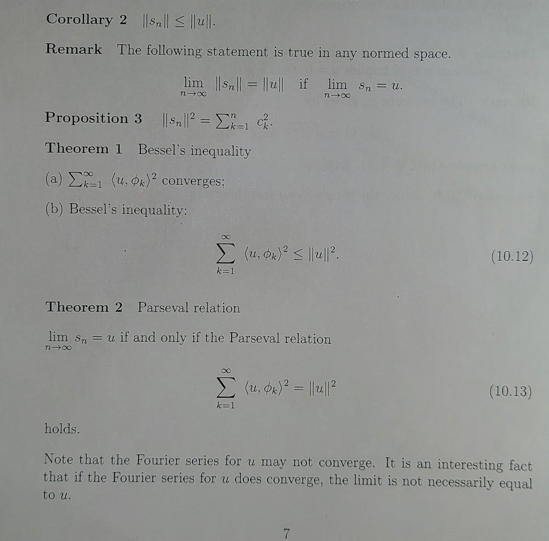 Solved Corollary 2∥sn∥≤∥u∥ Remark The following statement is | Chegg.com