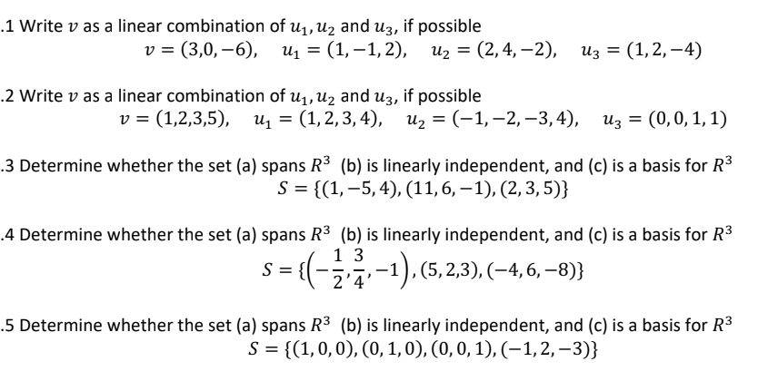 Solved 1 ﻿Write v ﻿as a linear combination of u1,u2 ﻿and u3, | Chegg.com