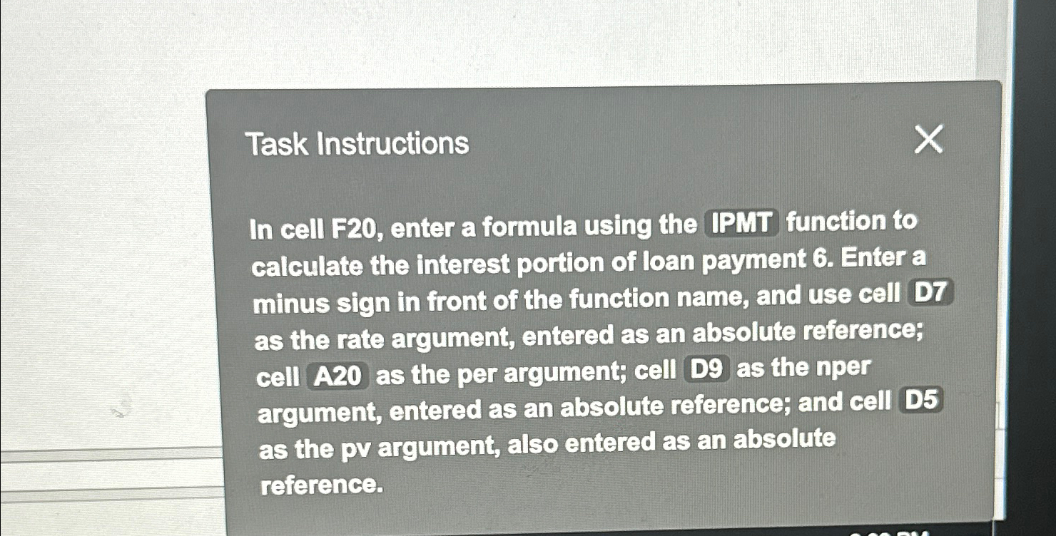 Task InstructionsIn cell F20, ﻿enter a formula using | Chegg.com