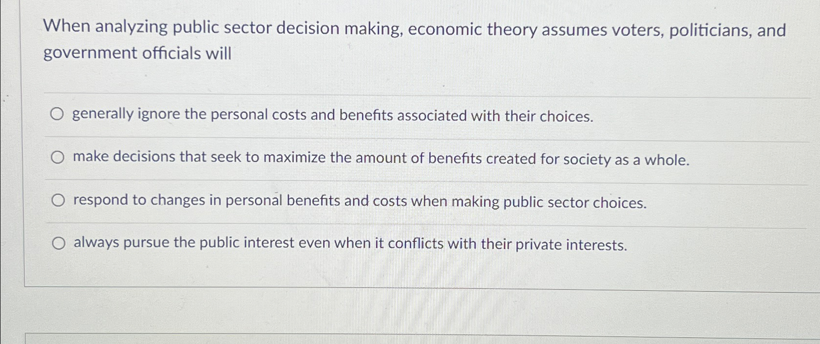 Solved When analyzing public sector decision making, | Chegg.com