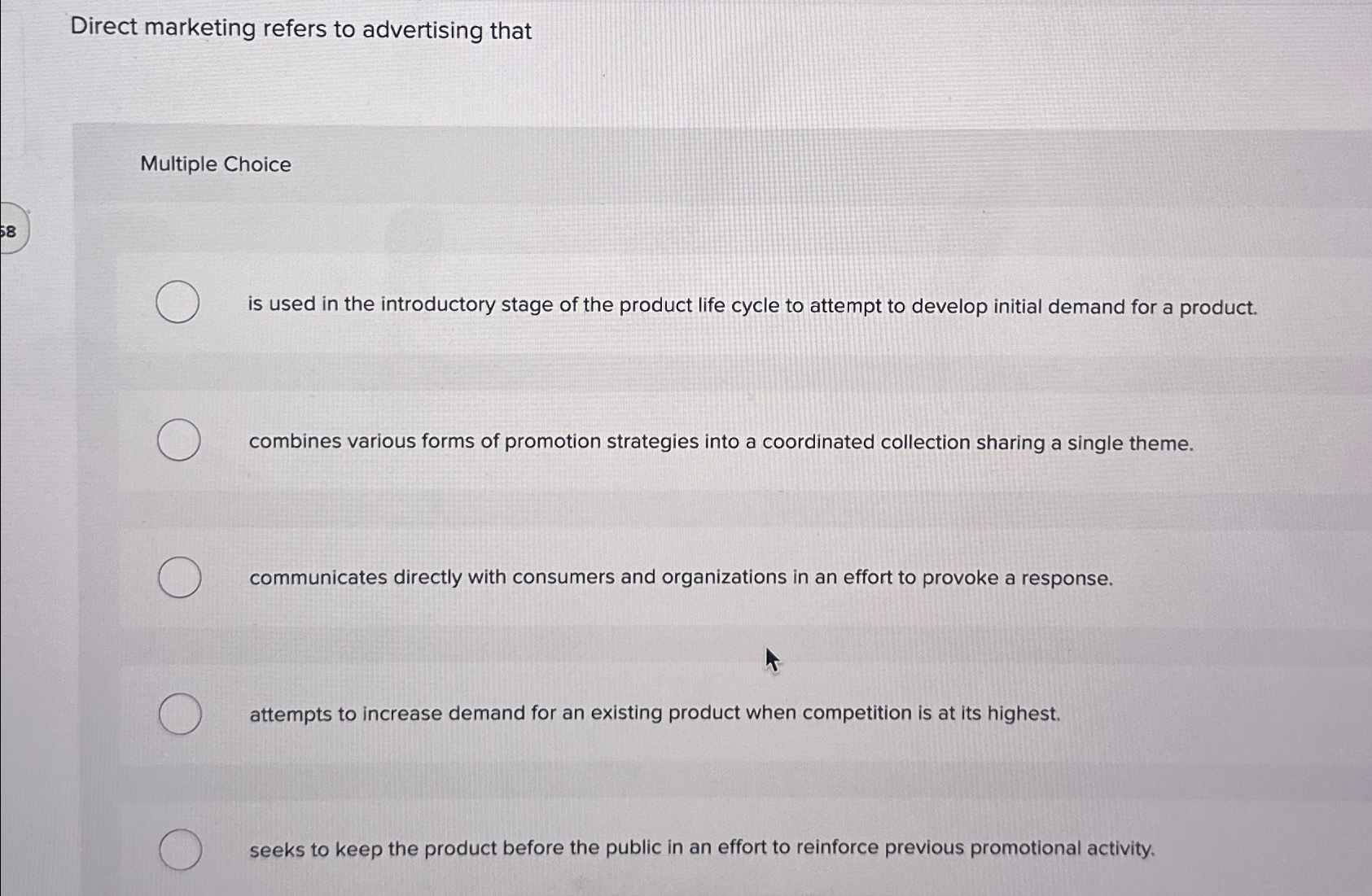 Solved Direct marketing refers to advertising thatMultiple | Chegg.com