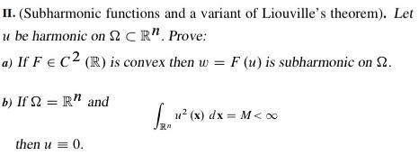 Solved II. (Subharmonic functions and a variant of | Chegg.com
