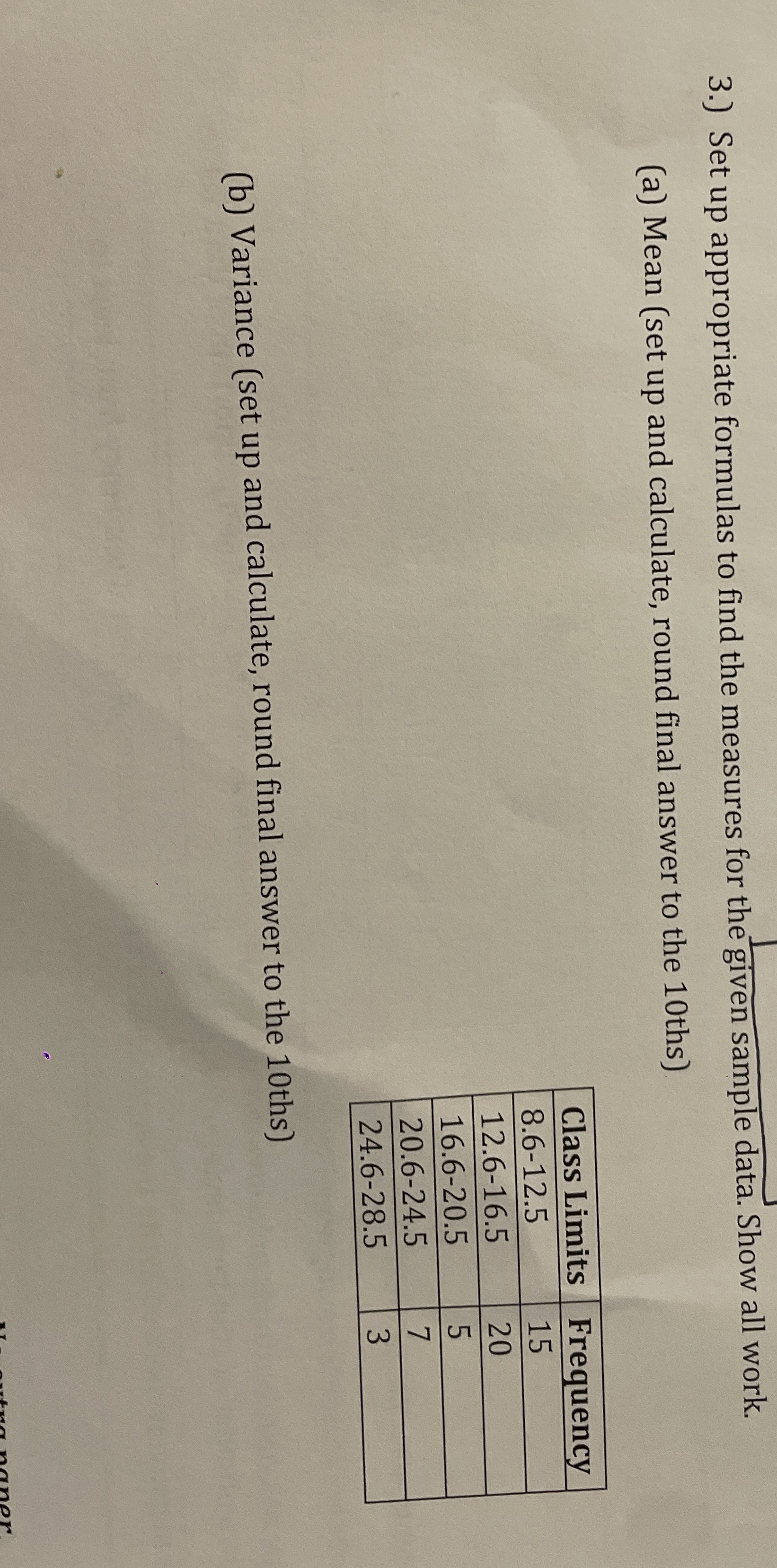 Solved 3.) ﻿Set up appropriate formulas to find the measures | Chegg.com