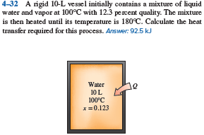 Solved 4-32 ﻿A rigid 10-L vessel initially contains a | Chegg.com