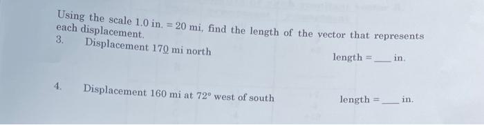 Solved Using the scale 1.0in.=20mi, find the length of the | Chegg.com