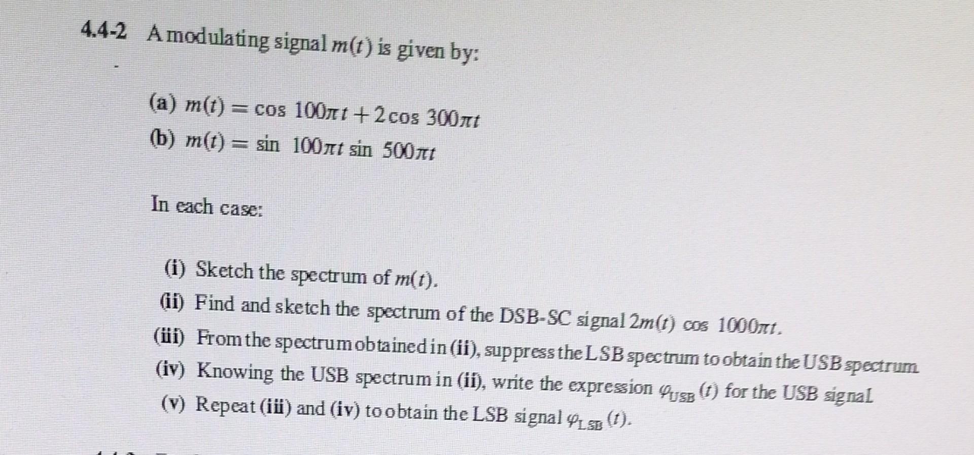 Solved 1.4-2 A modulating signal m(t) is given by: (a) | Chegg.com