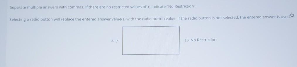 Solved Find the restricted values of x for the following | Chegg.com