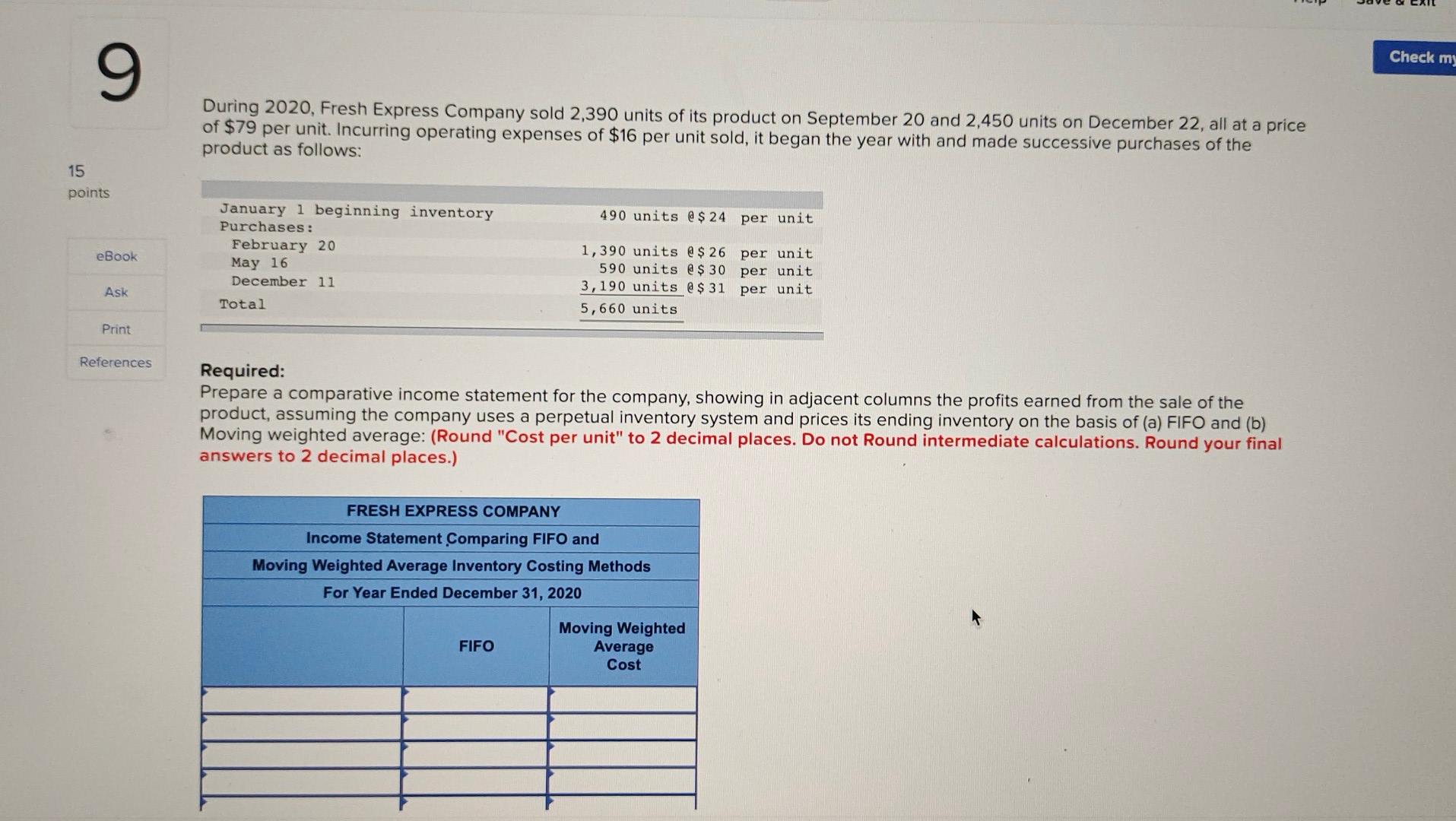 Solved Check my 9 During 2020, Fresh Express Company sold | Chegg.com