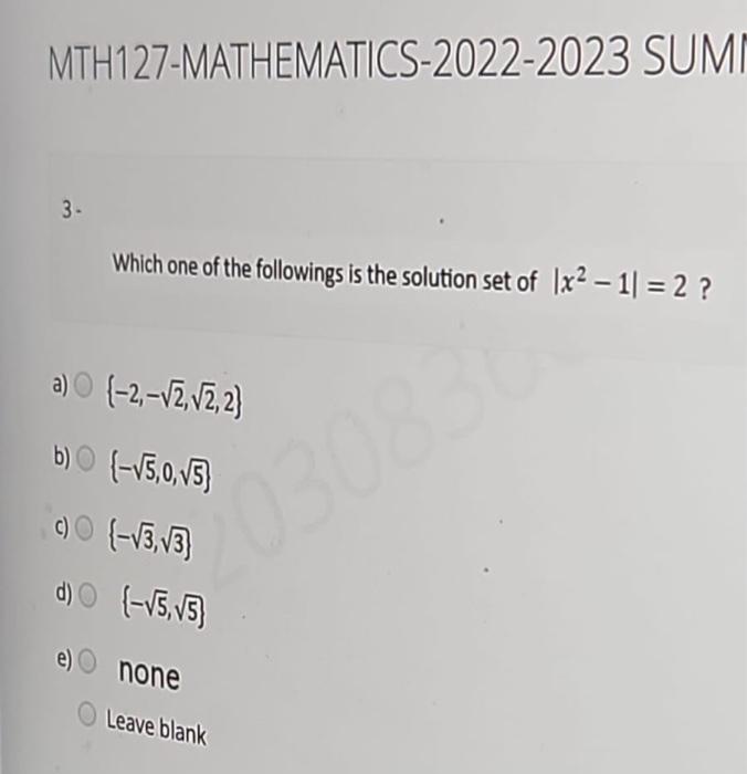 Solved MTH127-MATHEMATICS-2022-2023 SUMI 3. Which one of the | Chegg.com