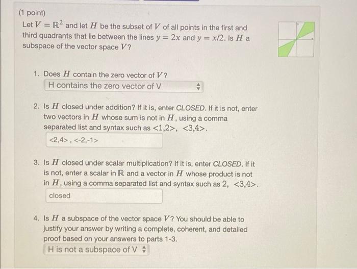 Solved (1 point) Let V = R2 and let H be the subset of V of | Chegg.com