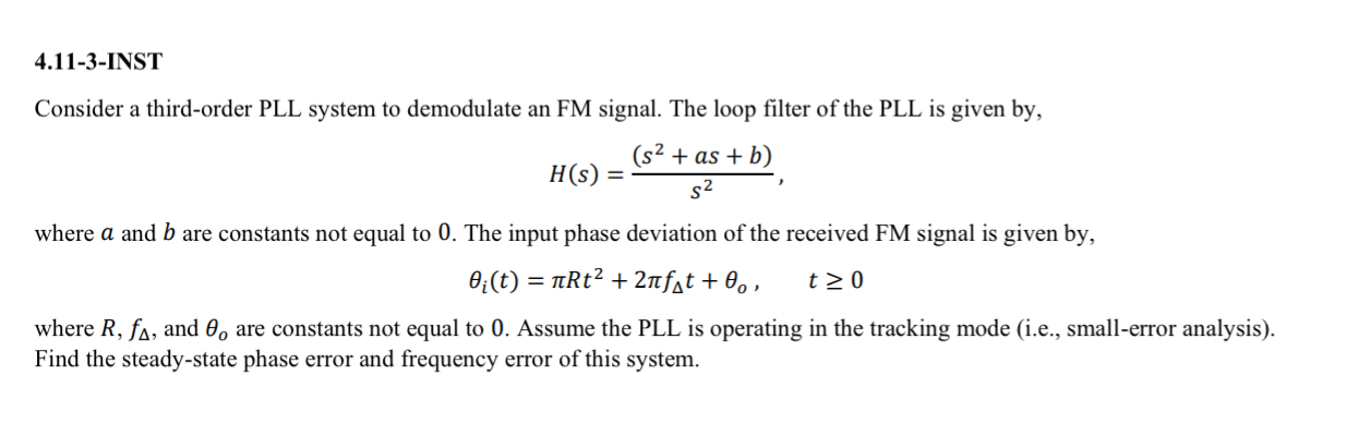 Solved 4.11-3-INSTConsider a third-order PLL system to | Chegg.com