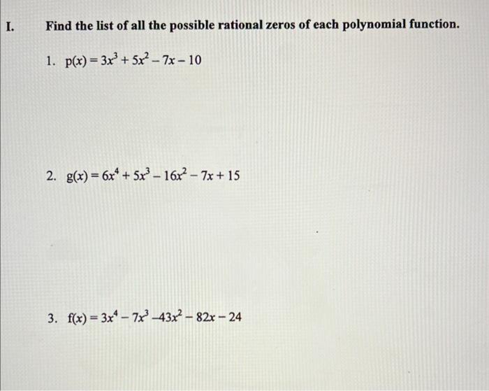 Solved Find the list of all the possible rational zeros of | Chegg.com