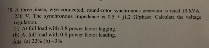 Solved 19. A three-phase, wye-connected, salient-pole | Chegg.com