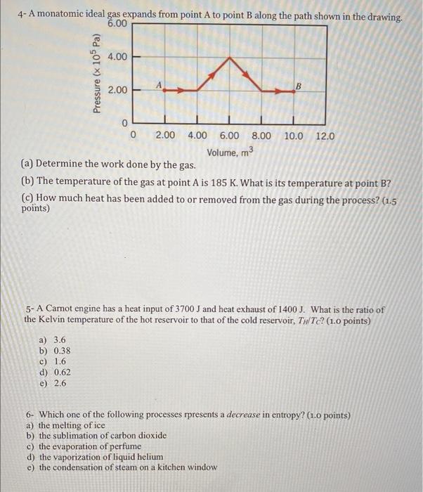 [Solved]: 4- A monatomic ideal gas expands from point \( A
