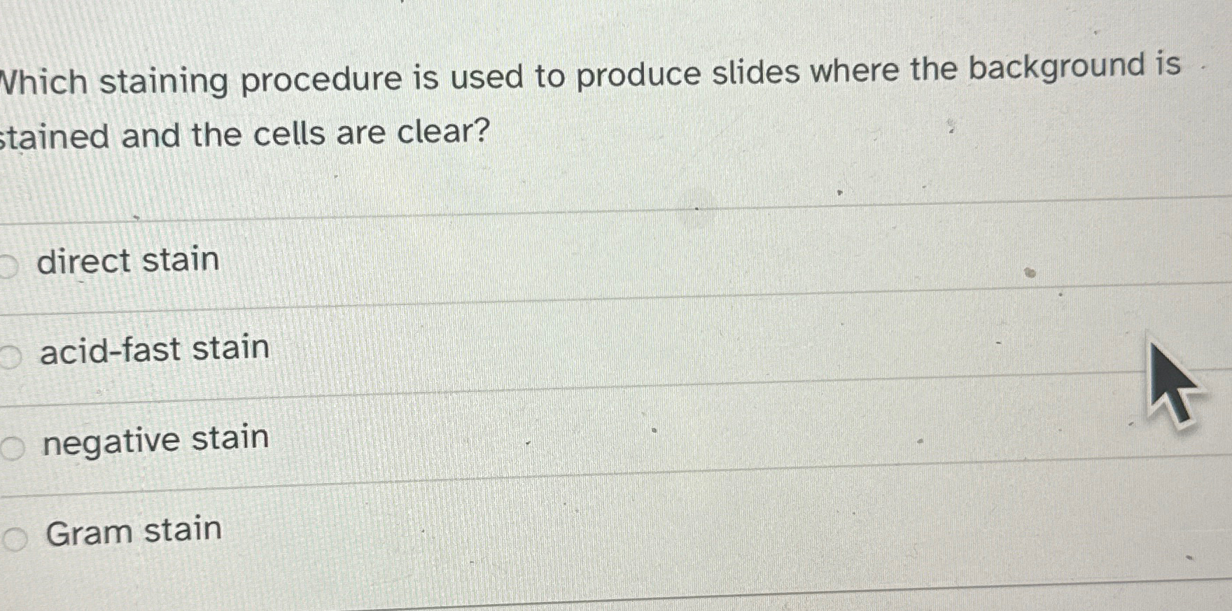Solved Which staining procedure is used to produce slides | Chegg.com