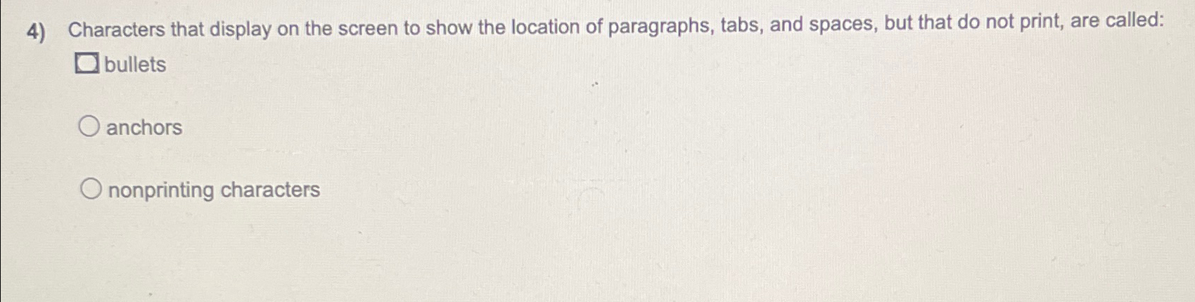 Solved Characters that display on the screen to show the | Chegg.com
