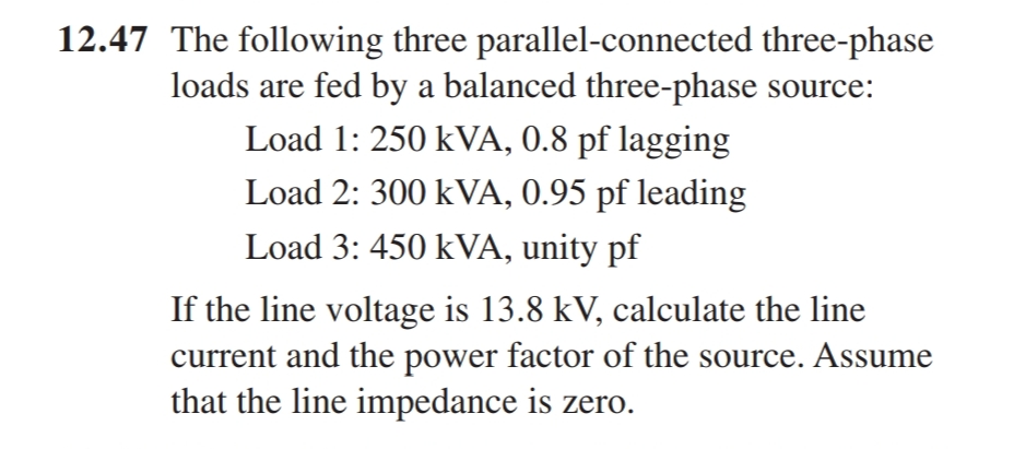 Solved 12.47 ﻿The following three parallel-connected | Chegg.com