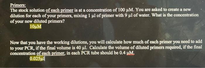 Primers: The stock solution of each primer is at a | Chegg.com