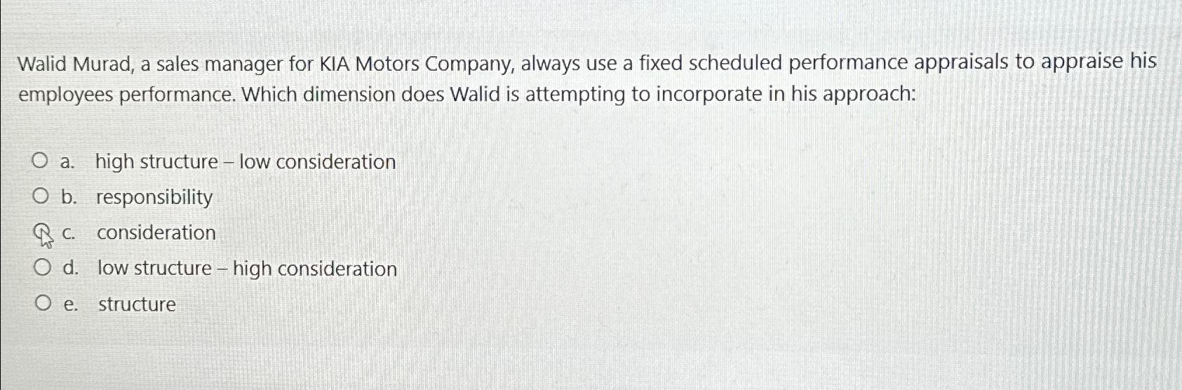 Solved Walid Murad, a sales manager for KIA Motors Company, | Chegg.com