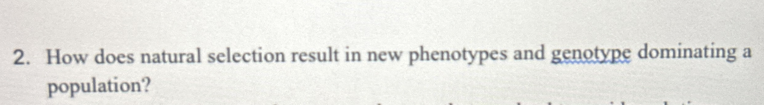 Solved How does natural selection result in new phenotypes | Chegg.com