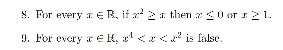 Solved For every xinR, if x2≥x ﻿then x≤0 ﻿or x≥1.For every | Chegg.com