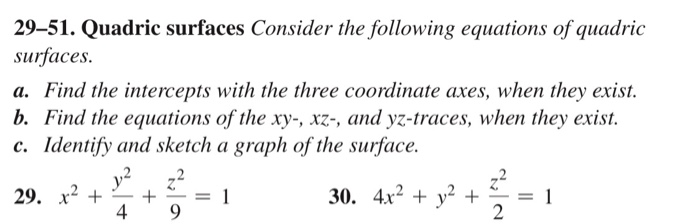 Solved 15-20. Identifying quadric surfaces ldentify the | Chegg.com