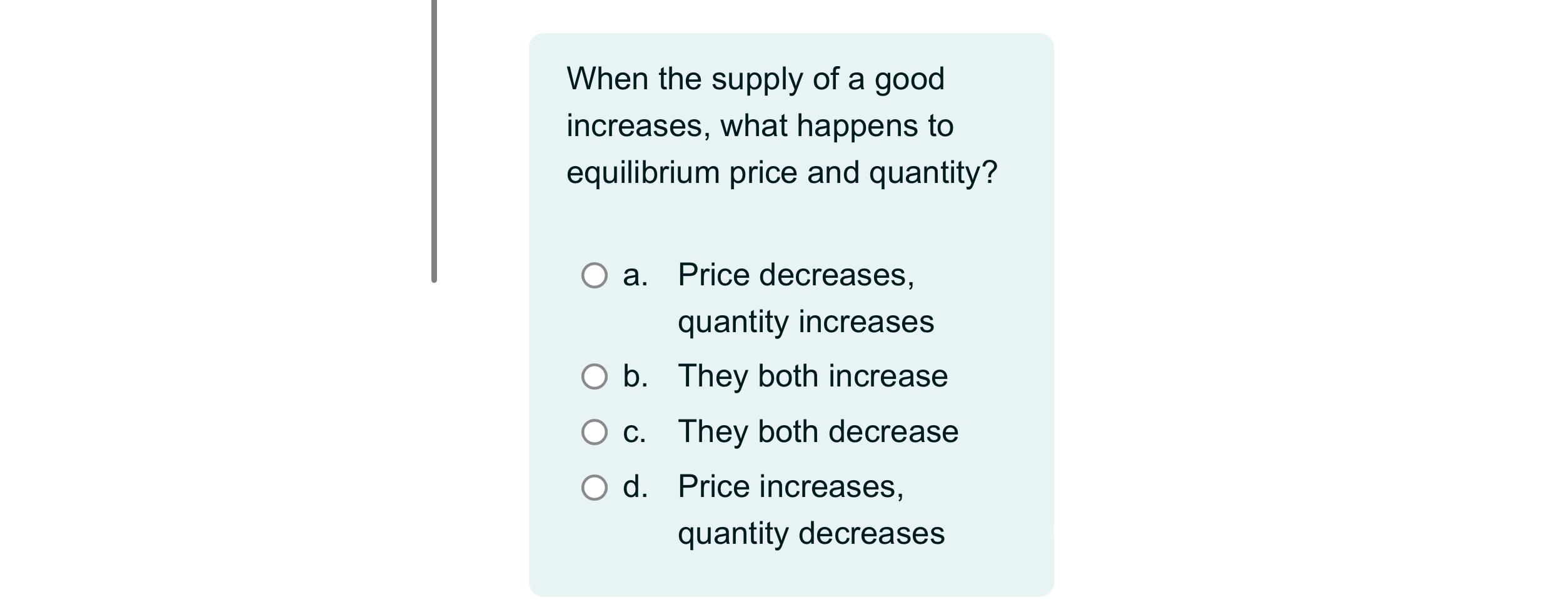 Solved When the supply of a good increases, what happens to | Chegg.com