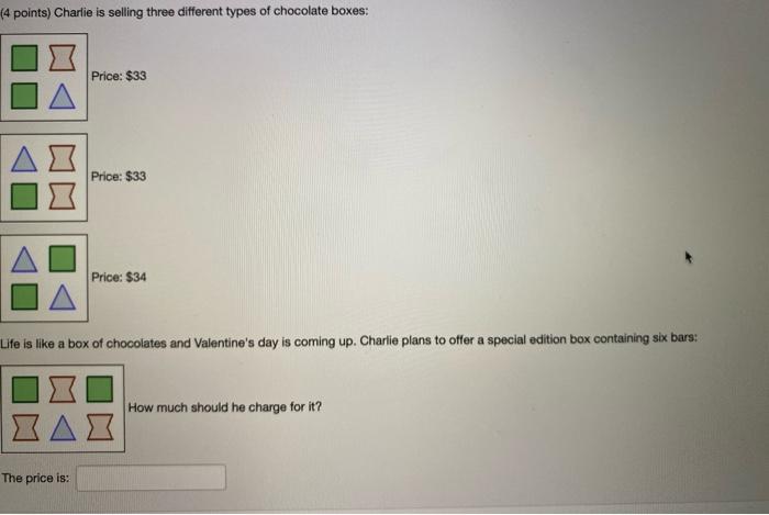 Solved (4 points) Charlie is selling three different types | Chegg.com