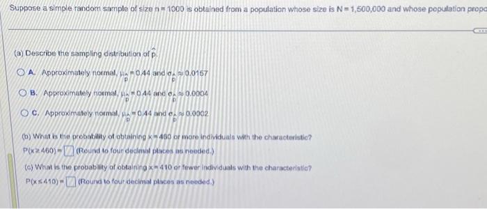Solved Suppose a simple random sample of size n=1000 is | Chegg.com