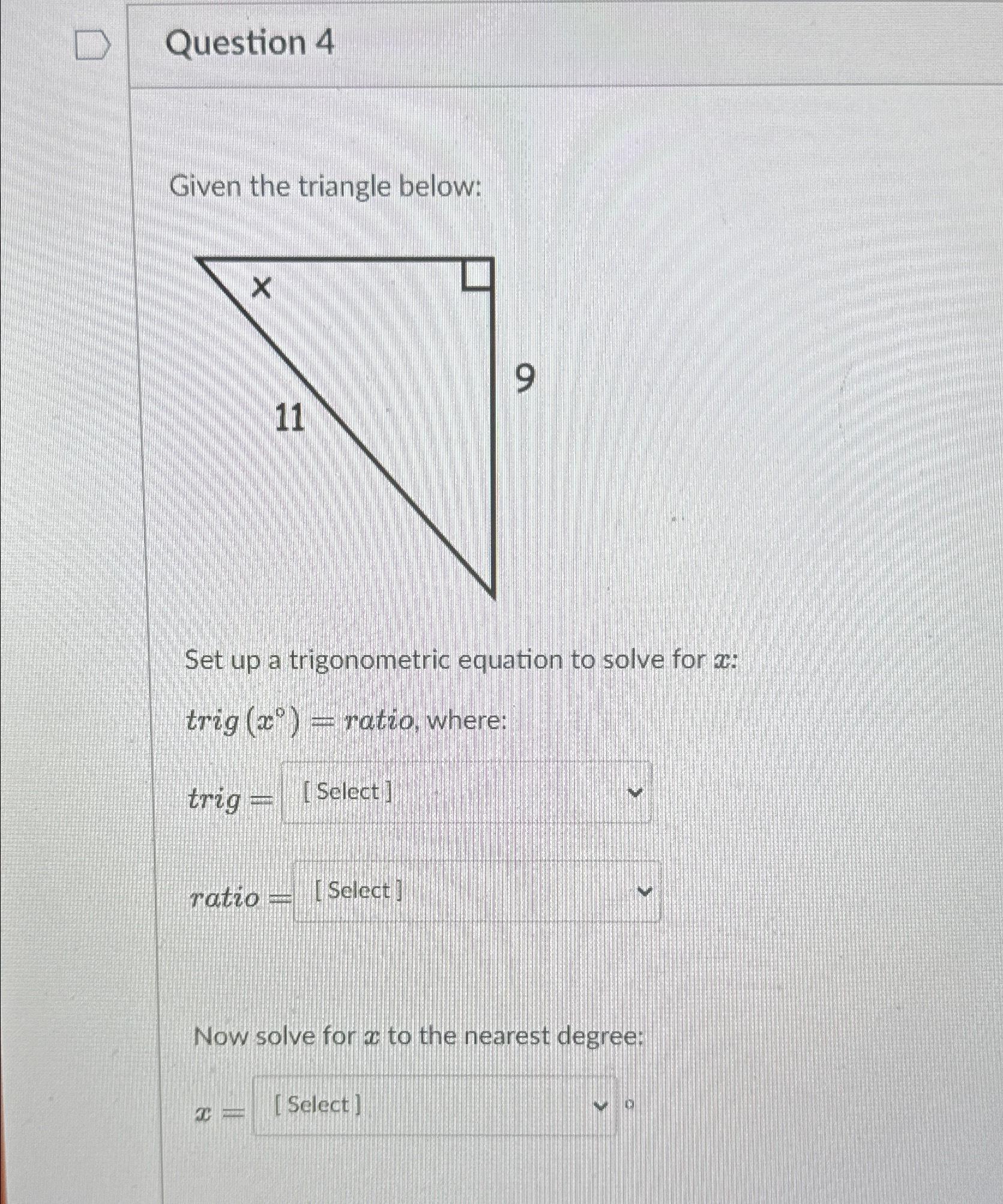 Solved Question 4Given the triangle below:Set up a | Chegg.com