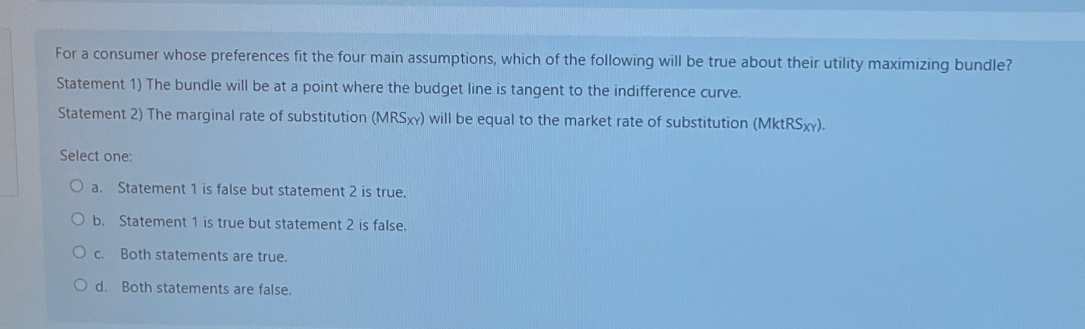 Solved For a consumer whose preferences fit the four main | Chegg.com