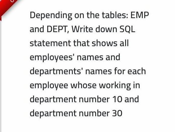 Solved Depending On The Tables Emp And Dept Write Down Sql 