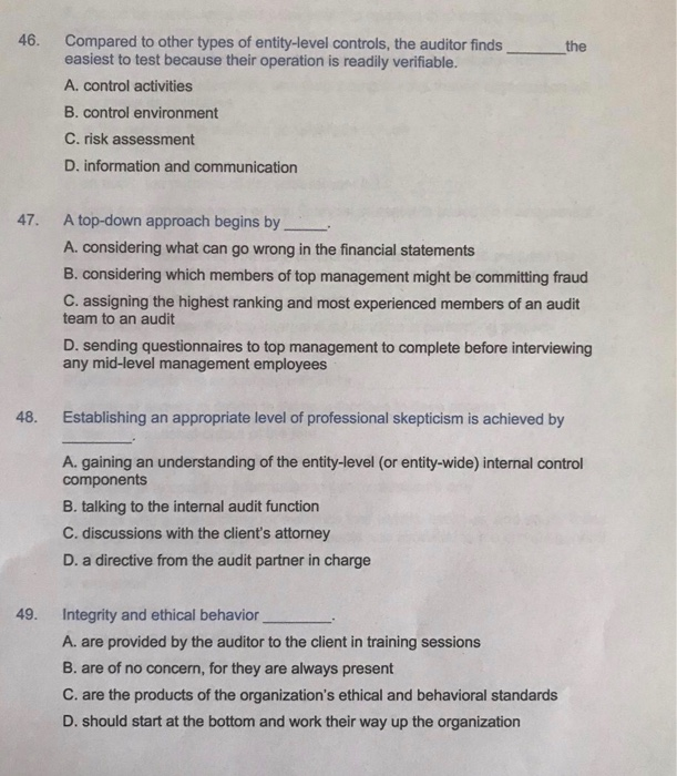 Solved 46. Compared to other types of entity-level controls, | Chegg.com