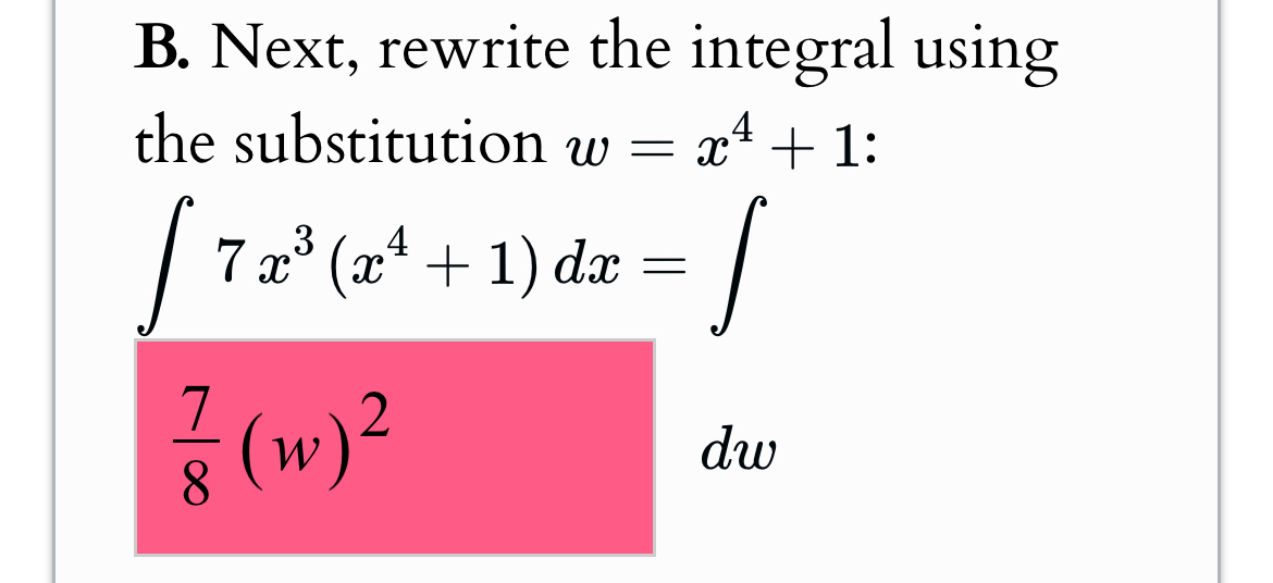 Solved B. ﻿Next, rewrite the integral using the substitution | Chegg.com