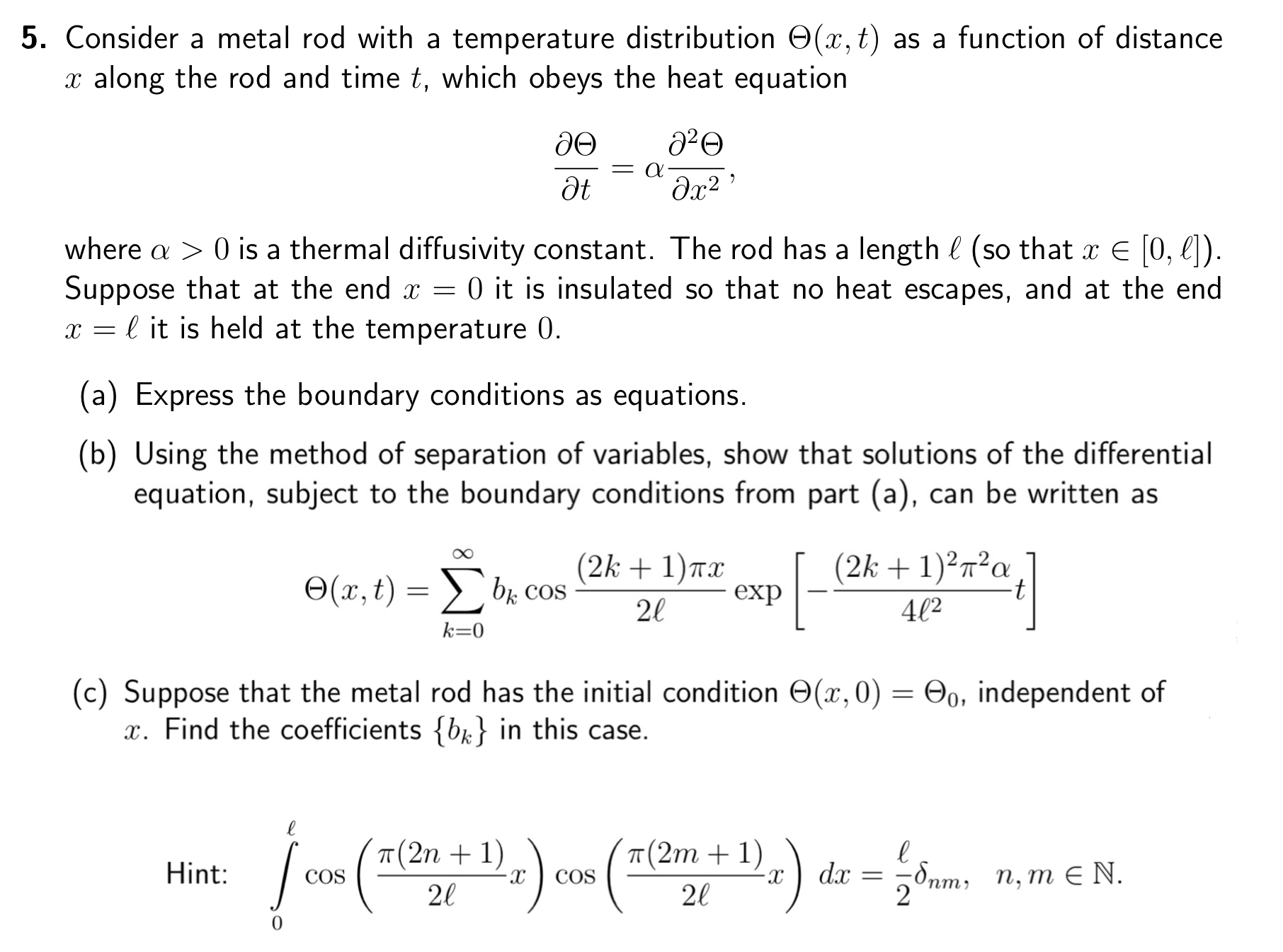Consider a metal rod with a temperature distribution | Chegg.com