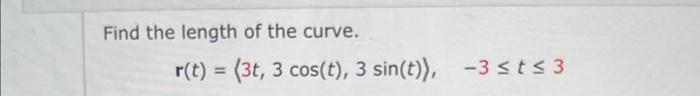 Solved Find the length of the curve. | Chegg.com