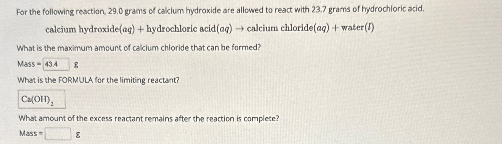 Solved For the following reaction, 29.0 ﻿grams of calcium | Chegg.com