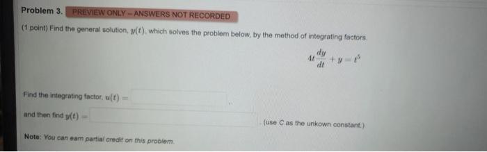 Solved Problem 3. PREVIEW ONLY - ANSWERS NOT RECORDED (1 | Chegg.com