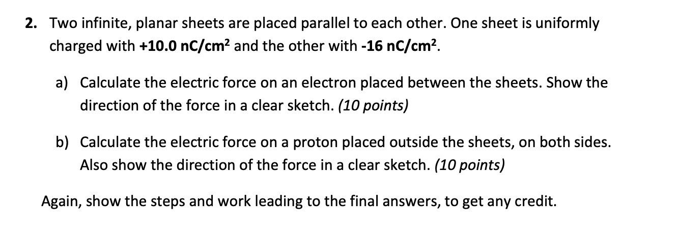 Solved 2. ﻿Two infinite, planar sheets are placed parallel | Chegg.com