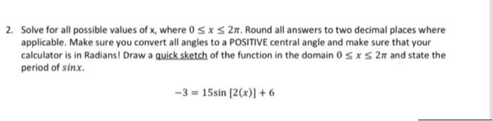 Solved 2. Solve for all possible values of x, where 0 SX S | Chegg.com