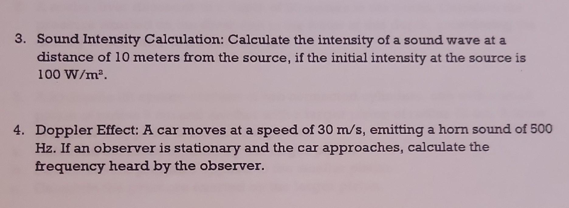 Solved 3. Sound Intensity Calculation: Calculate the | Chegg.com