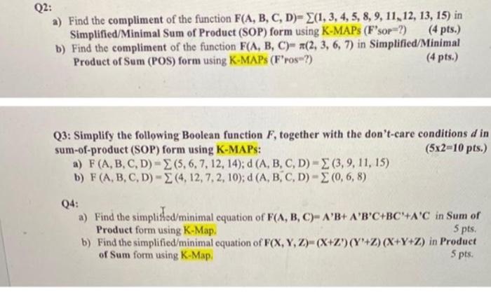 Solved Q2: a) Find the compliment of the function | Chegg.com
