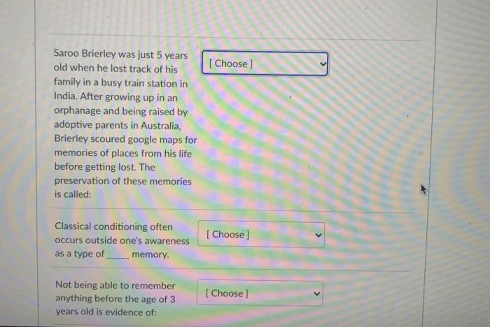 Solved [Choose ] Saroo Brierley was just 5 years old when he | Chegg.com