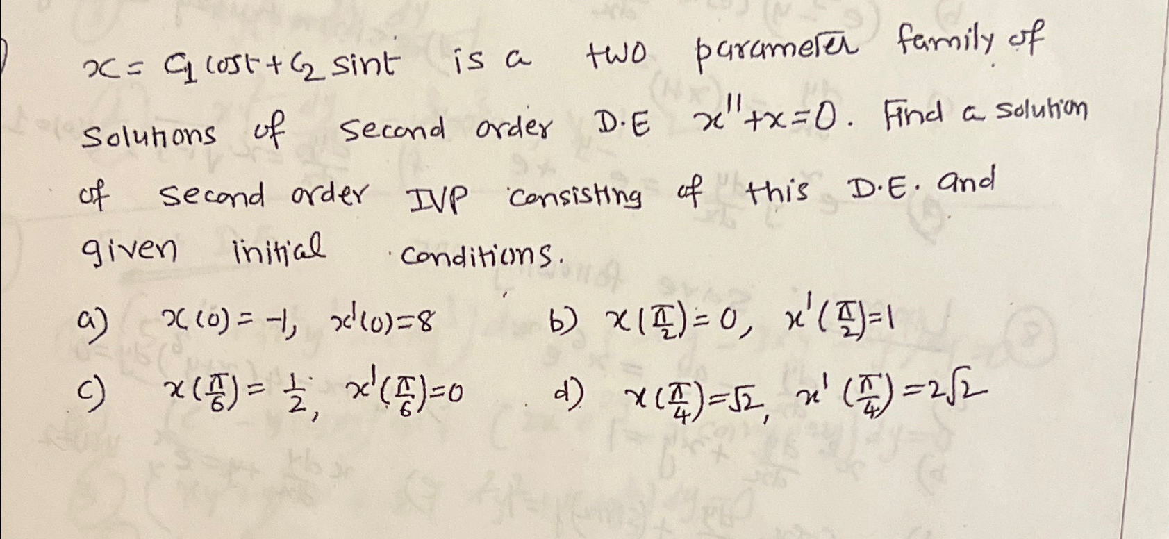 Solved x=c1cost+c2sint ﻿is a two parameter family of | Chegg.com