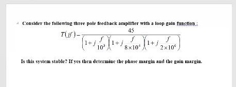 Solved Consider the following three pole feedback amplifier | Chegg.com