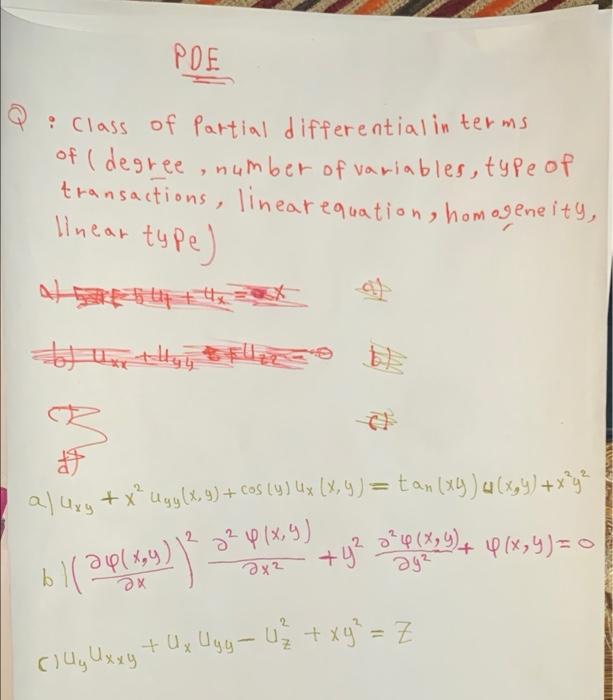 Solved PDE : Class of partial differential in terms of | Chegg.com