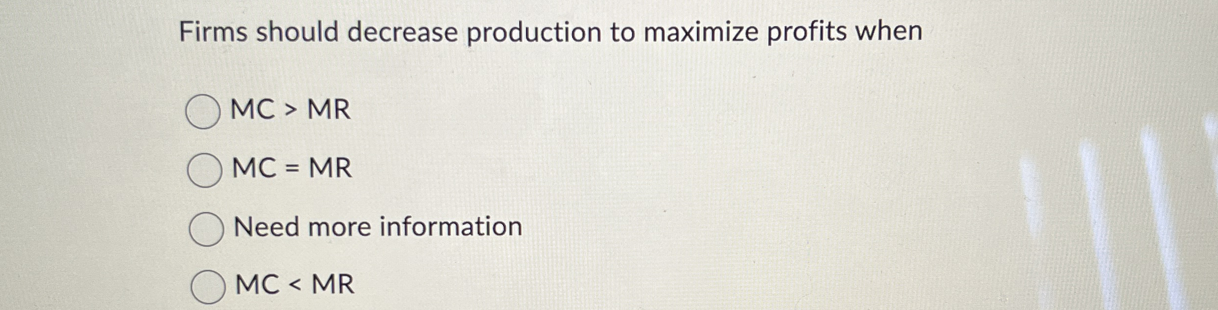 Solved Firms should decrease production to maximize profits | Chegg.com