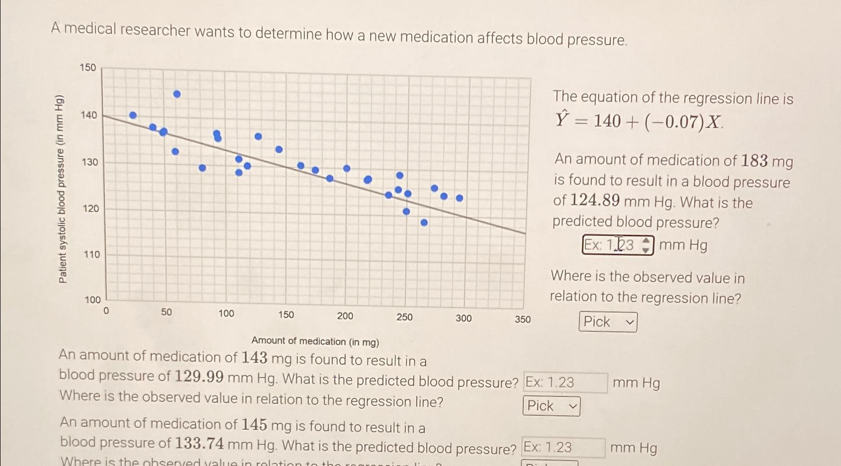 Solved A medical researcher wants to determine how a new | Chegg.com