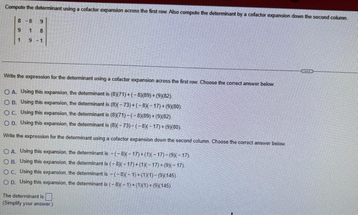 Solved Compute the determinant using a cofactor expansion | Chegg.com