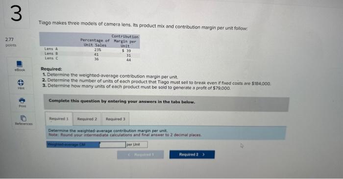 Solved Required: 1. Determine the weighted-average | Chegg.com
